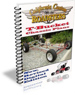 California Custom Roadsters T-Bucket Chassis Plans, CCR T-Bucket Plans