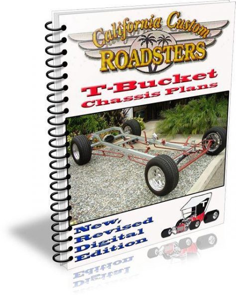 California Custom Roadsters T-Bucket Chassis Plans, CCR T-Bucket Plans